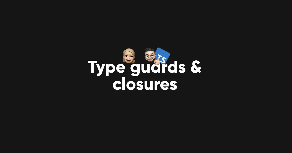 type_guards_and_closures - Coffee IT type_guards_and_closures - Coffee IT